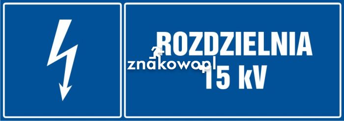 Rozdzielnia 15 kV - znak elektryczny TDC w Znakowo.pl
